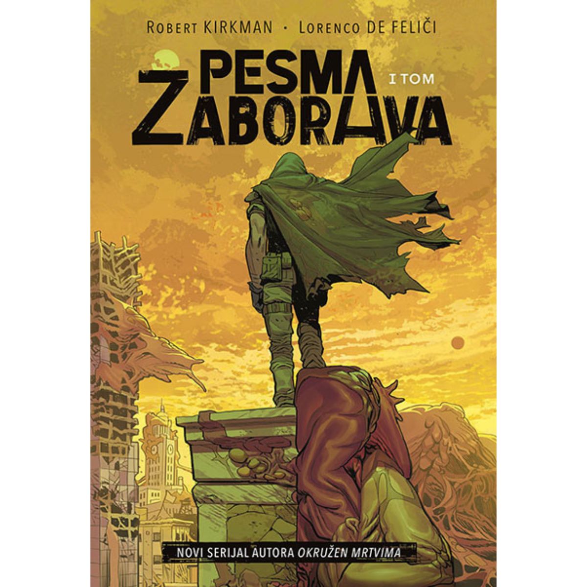 Pesma Zaborava 1 | Knjižara Prima