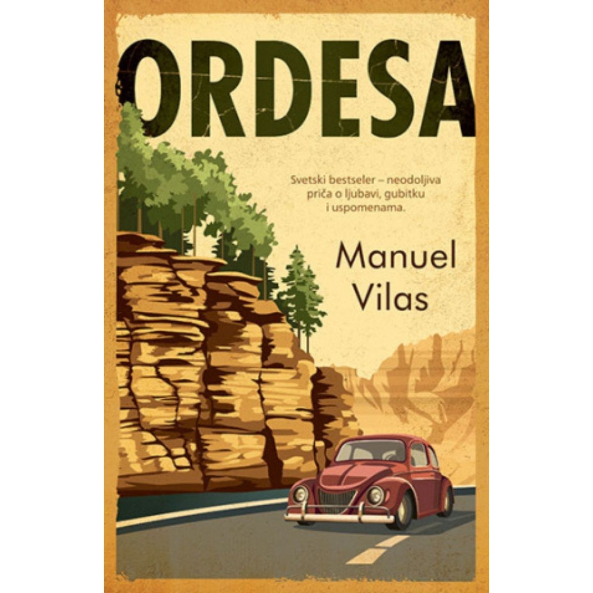 Ordesa - Manuel Vilas LAGUNA | Knjižara Prima