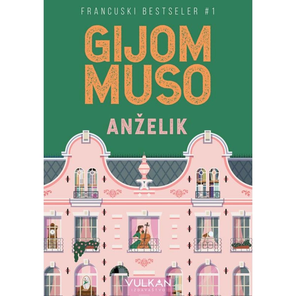 Anželik - Gijom Muso VULKAN | Knjižara Prima